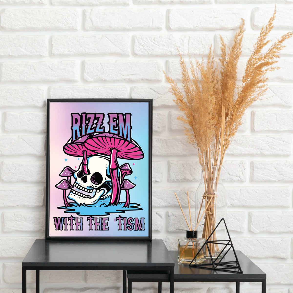 Rizz Em With The 'Tism A4 Wall Print (with frame) – Ratchet Clothing