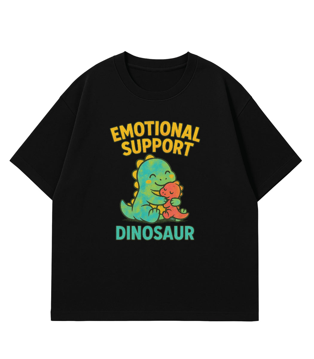 Emotional Support Dinosaur – Ratchet Clothing